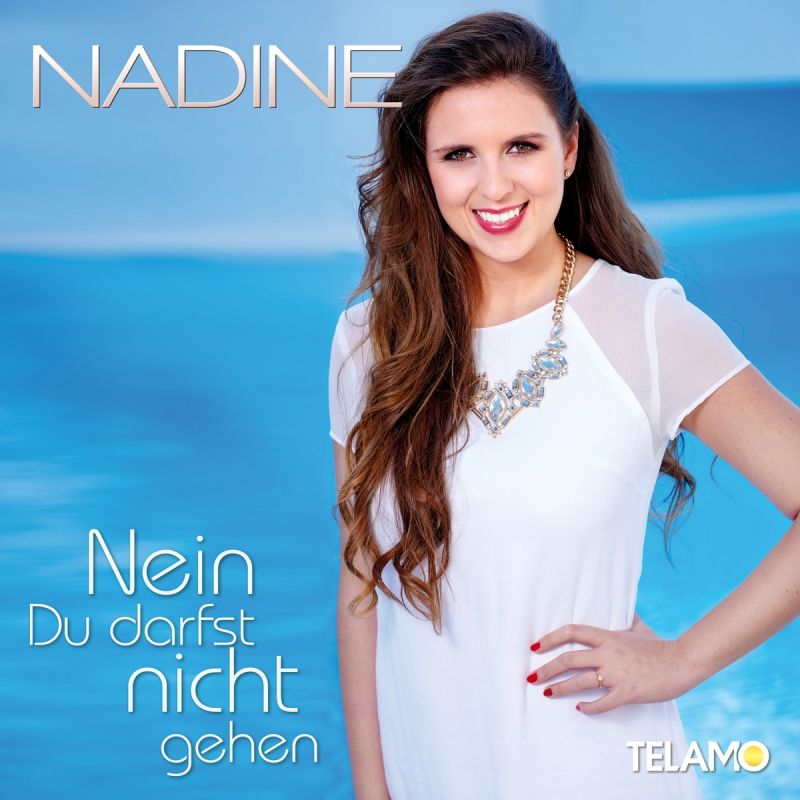 Nadine [CH] - Nein Du darfst nicht gehen - hitparade.ch